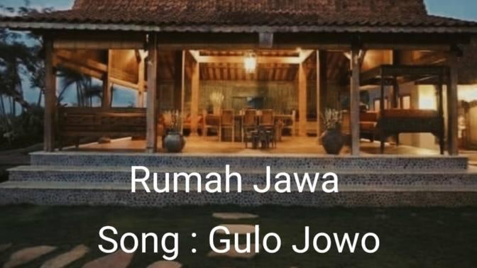 Javanese House. Song : Gulo Jowo by ... | Spirit Of Life | Gan Jing World