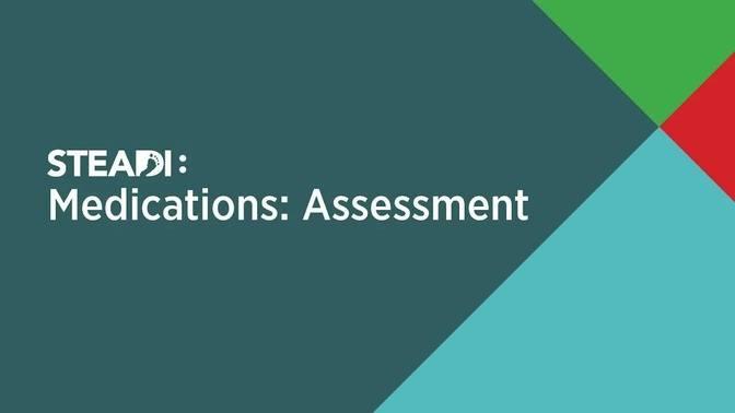 Steadi Provider Training Medications Assessment Videos Cdc Gan