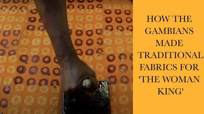 How the Gambians Made Traditional Fabrics for 'The Woman King' | Videos ...