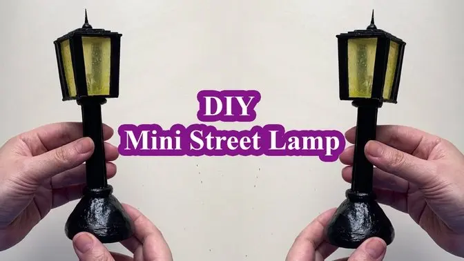 DIY Mini Street Lamp from LED Candle ... | Dream Fairy DIY | Gan Jing World